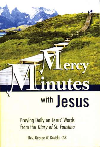 Divine Mercy Minutes with Jesus - Arranged and Introduced by Rev ...